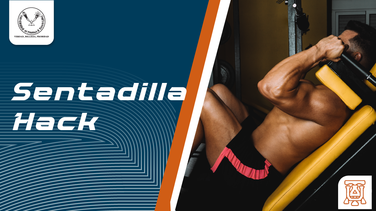 Ejercicios Máquina – Sentadilla Hack – Gimnasio Multidisciplinario Tampico